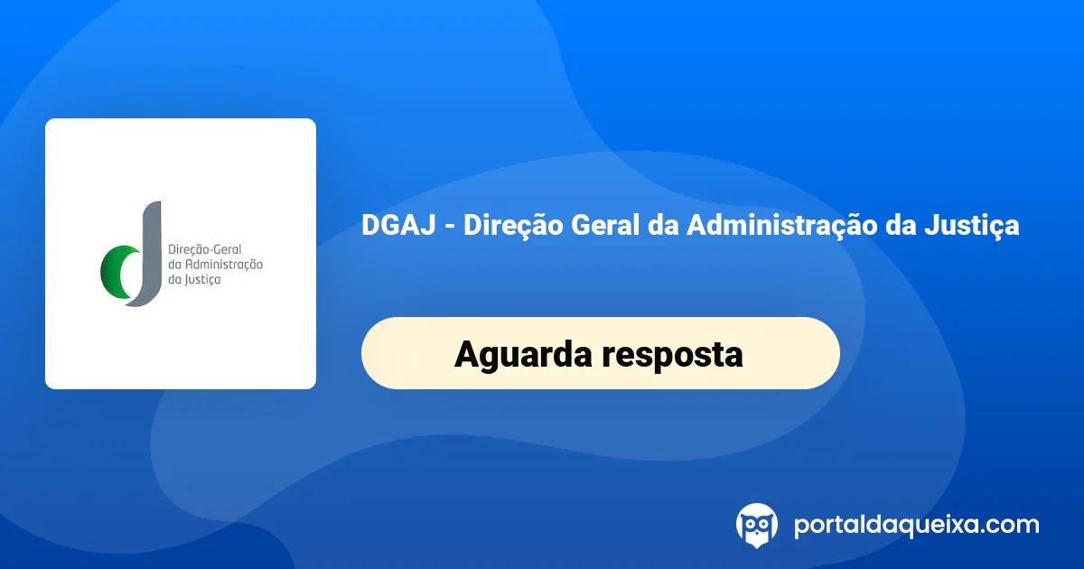 DGAJ - Direção Geral da Administração da Justiça - Reembolso de duc a ...