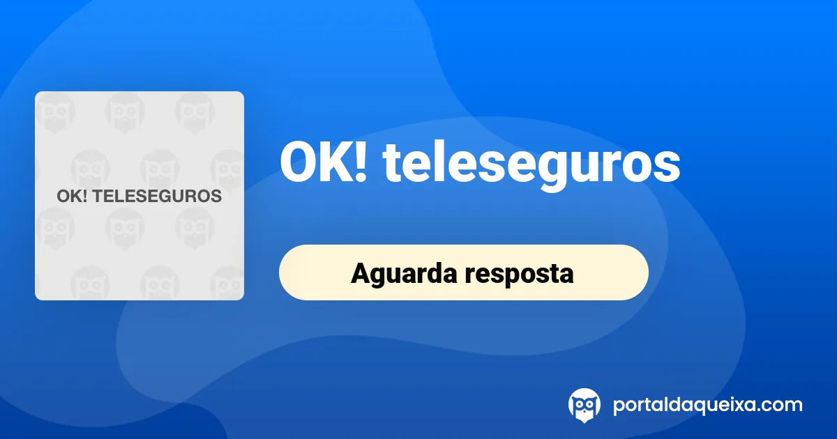ok! seguros - Mau serviço de assistência