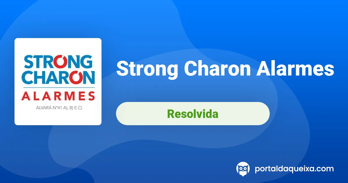Strong Charon Alarmes - Falta de resposta a avaria