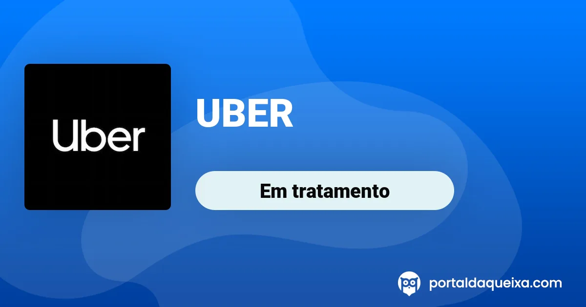 Reclamação: UBER - Uber fleet