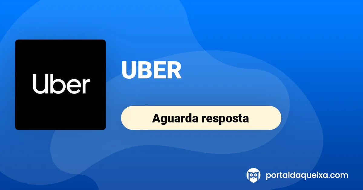 Reclamação: UBER - Burla