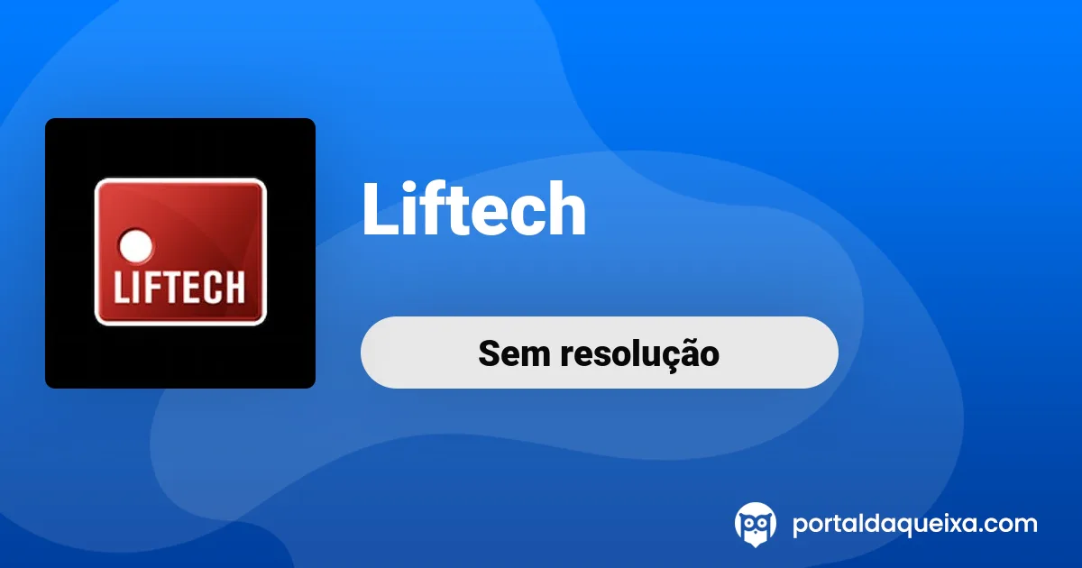 Reclamação: Liftech - Montagem de elevador defeituosa