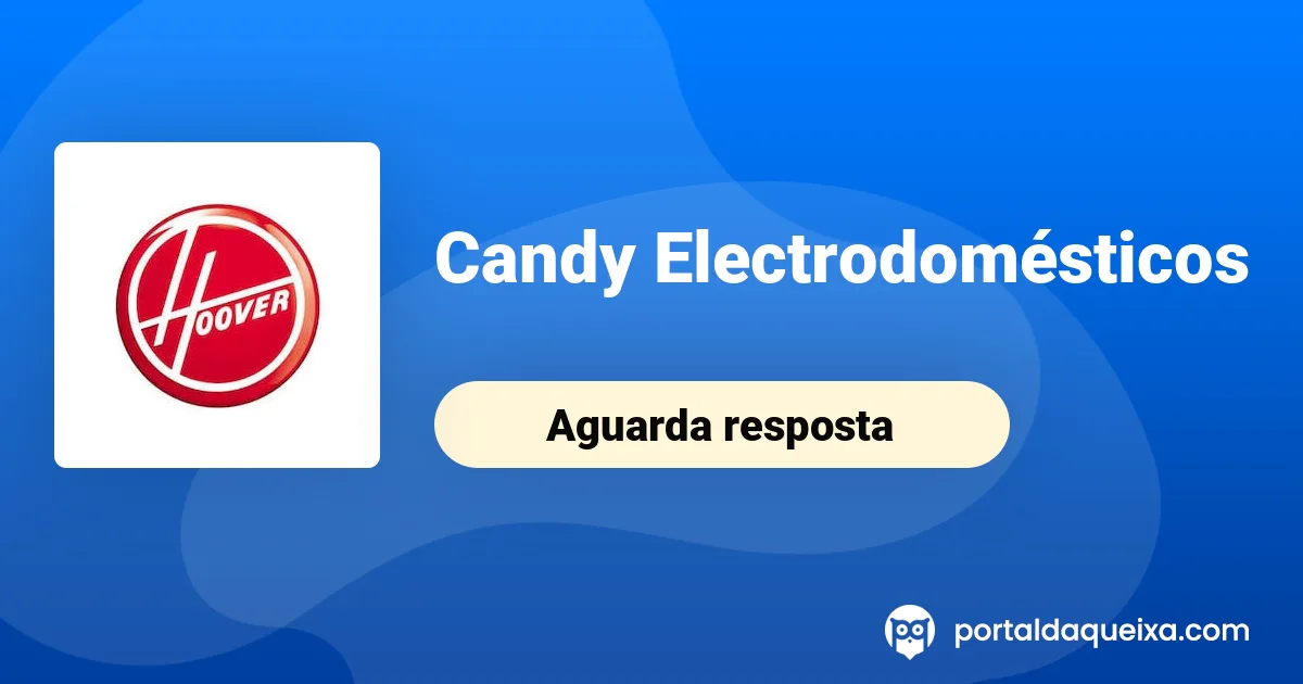 Reclamação: Candy Electrodomésticos - Avaria de máquina dentro da ...