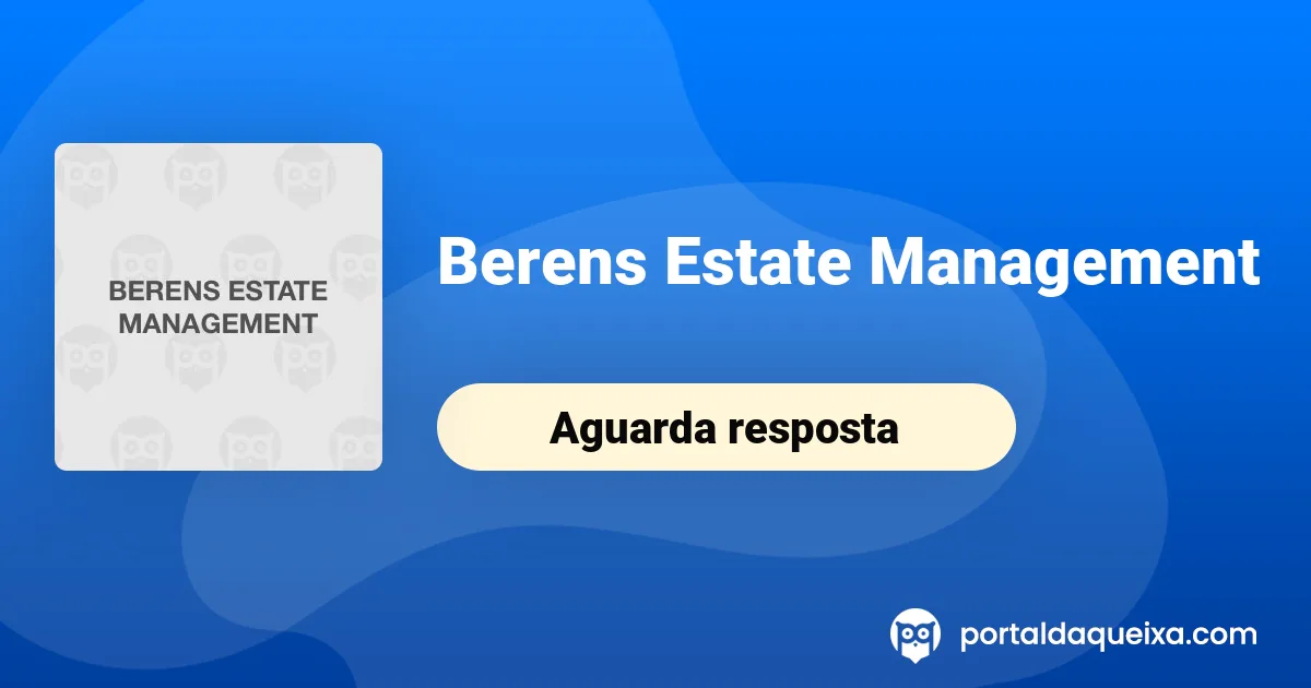 Reclamação: Berens Estate Management - Réservation amount for m7grq3w-37