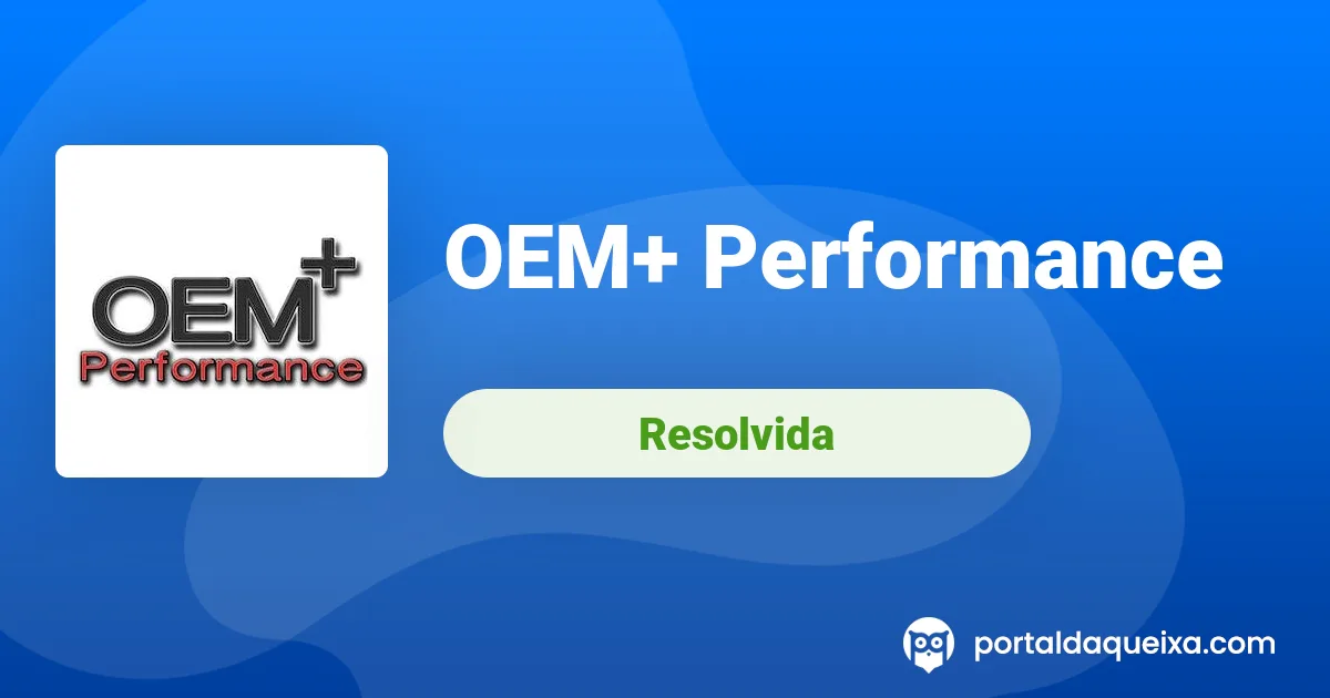 Reclamação Resolvida: OEM+ Performance - Encomenda colocada a 9 de ...