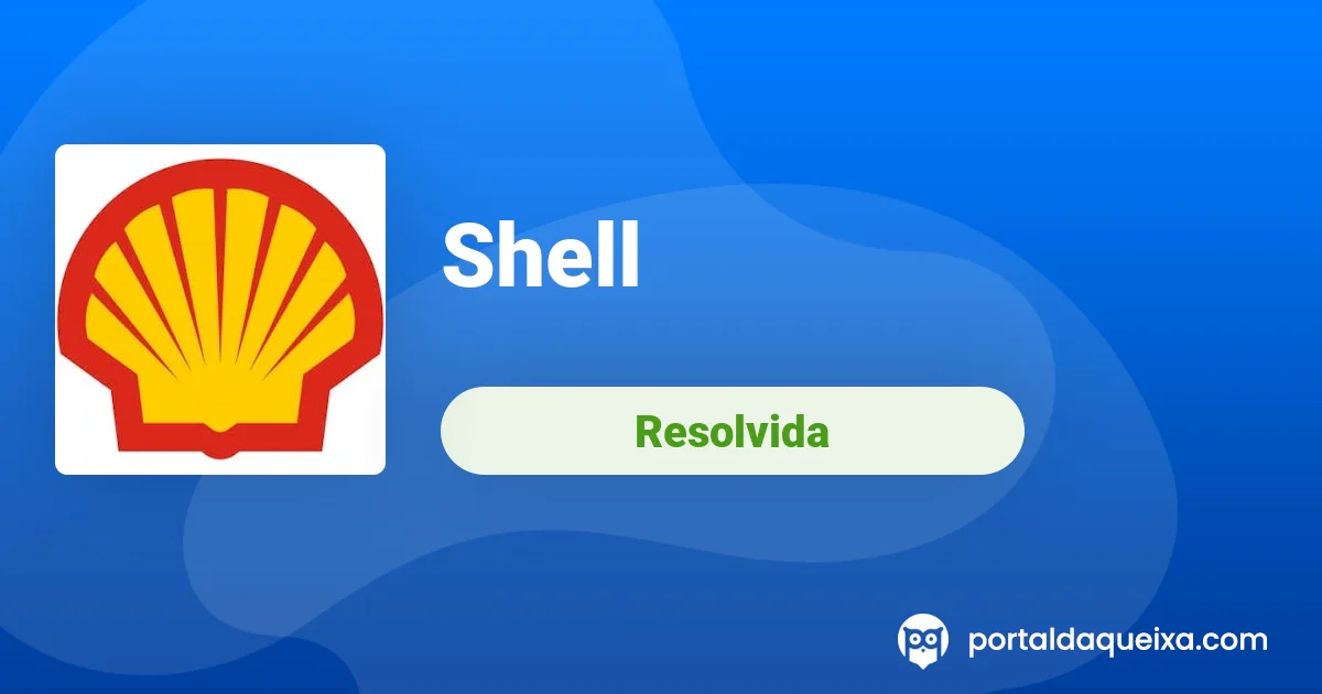 Reclamação Resolvida: Shell - Problema com cash back