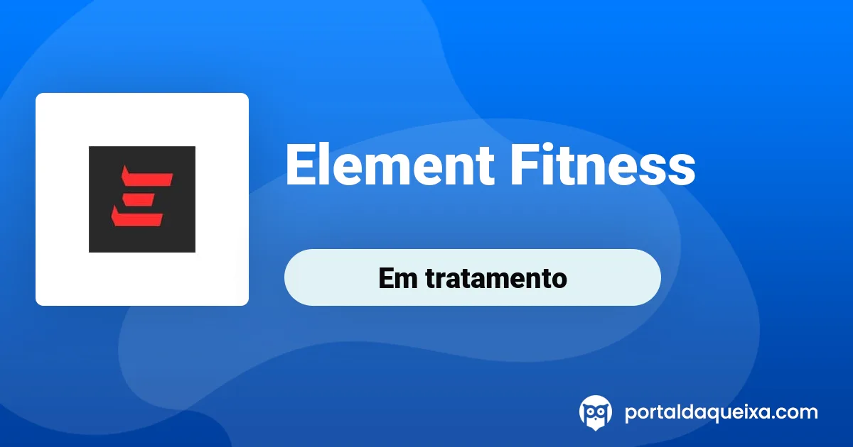 Reclamação: Element Gyms - Pagamento duplicado e ausência de devolução