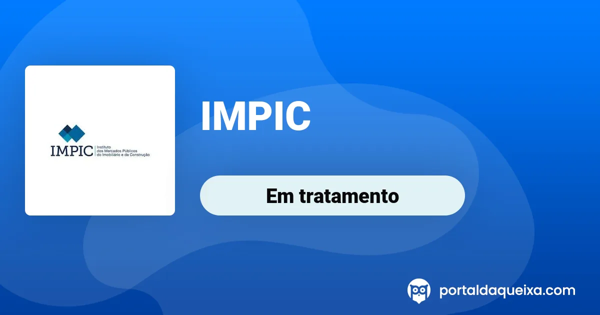 IMPIC - Queixa submetida há mais de ano e sem processamento