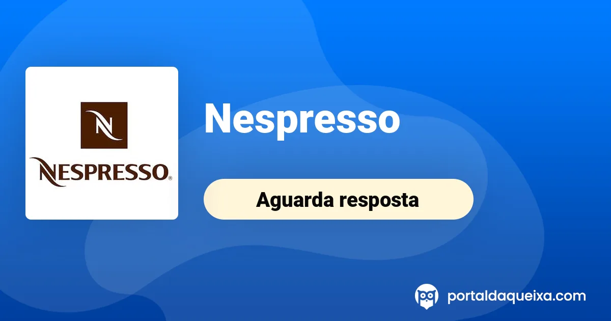 Reclamação: Nespresso - Cápsulas roma com defeito – pedido de ...