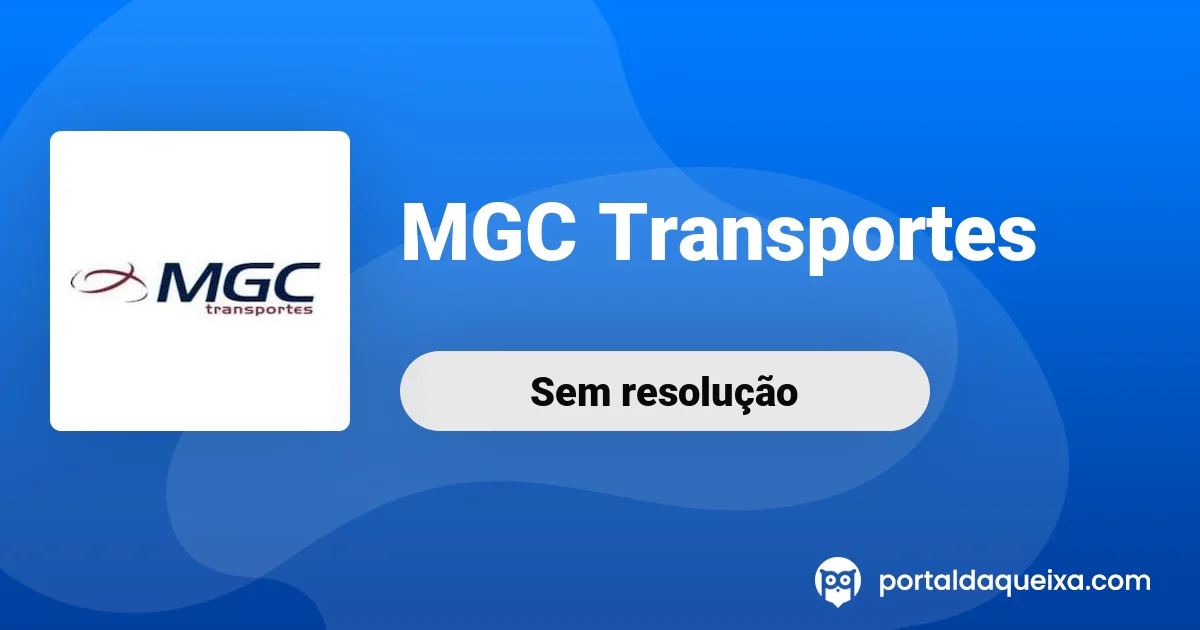 Reclamação: MGC Transportes - Falha na prestação de serviço de transporte