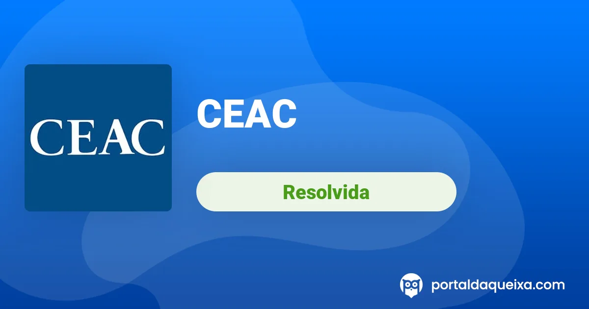 Reclamação Resolvida: CEAC - Cancelamento do curso