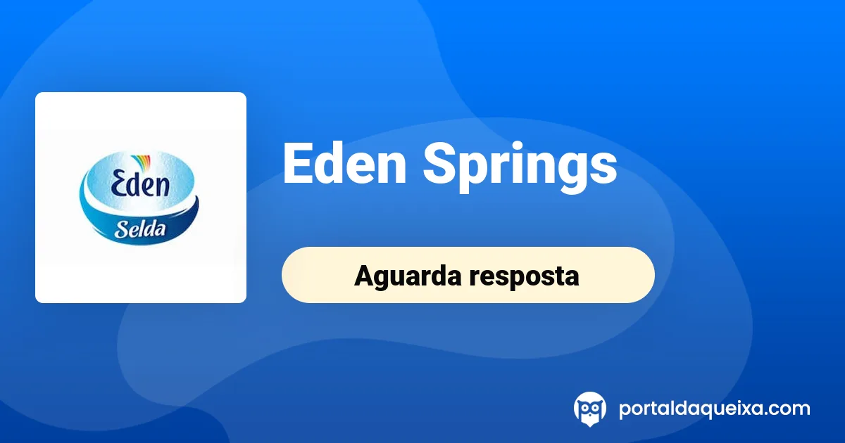 Eden Springs - Mau serviço