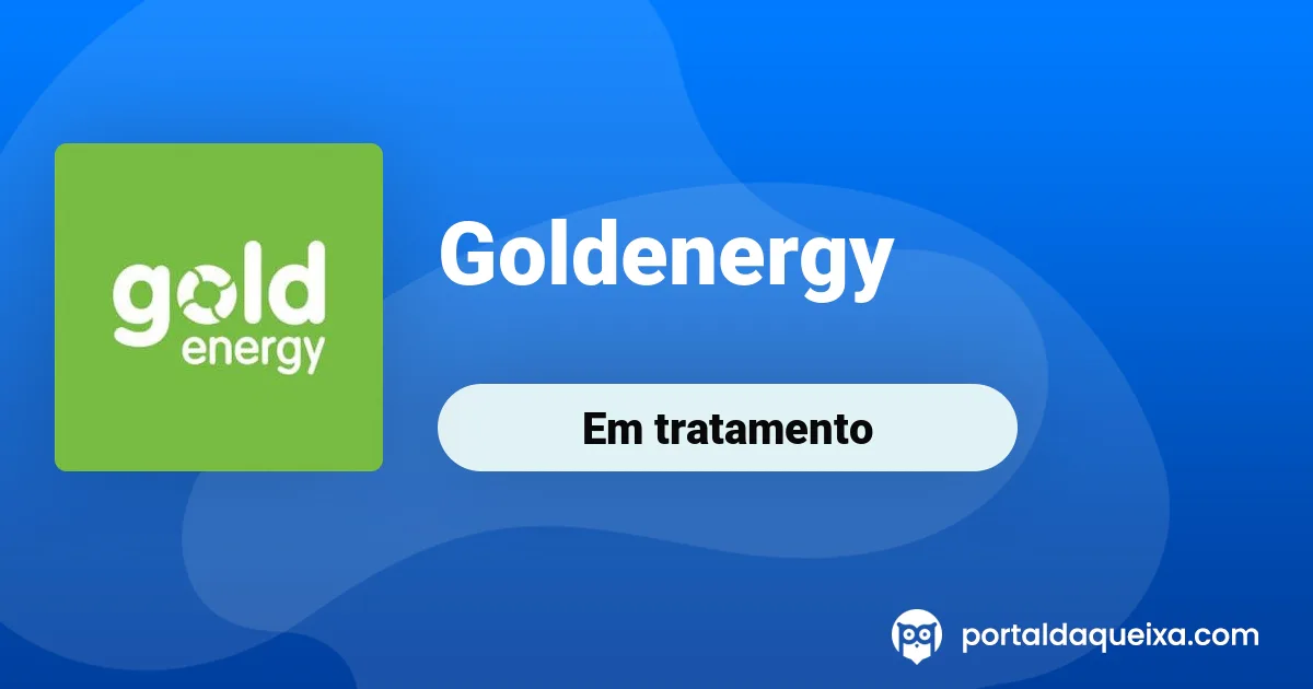 Goldenergy - Fatura de eletricidade super excessiva