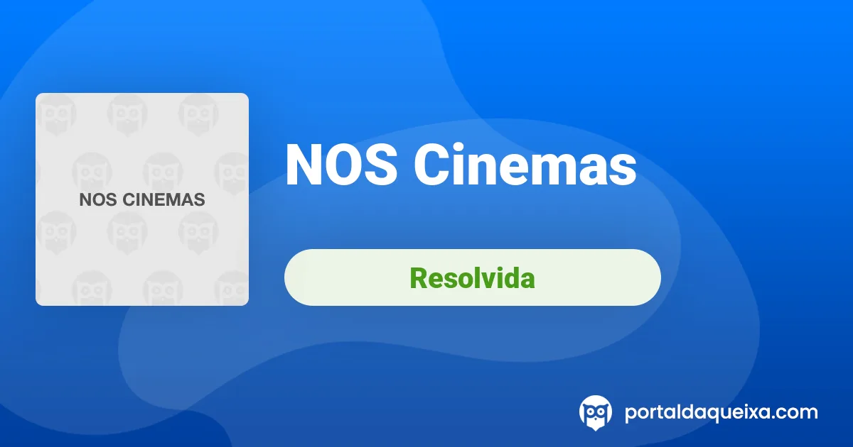 NOS Cinemas - Devolução de bilhetes